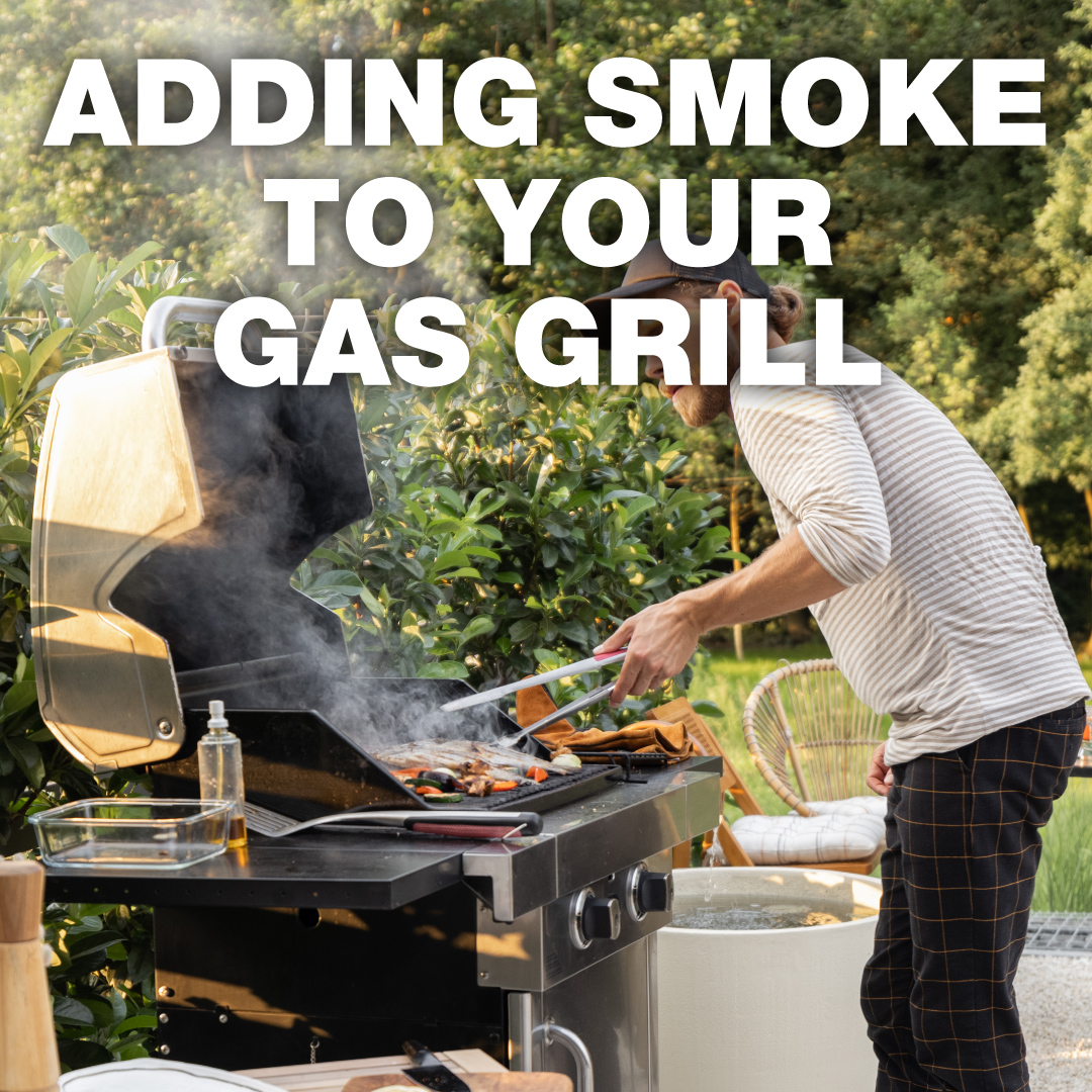 Grilling Tip: Adding Smoke to Your Gas Grill | Blue Rhino