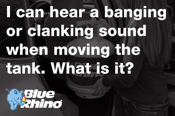 I can hear a banging or clanking sounds | Blue Rhino